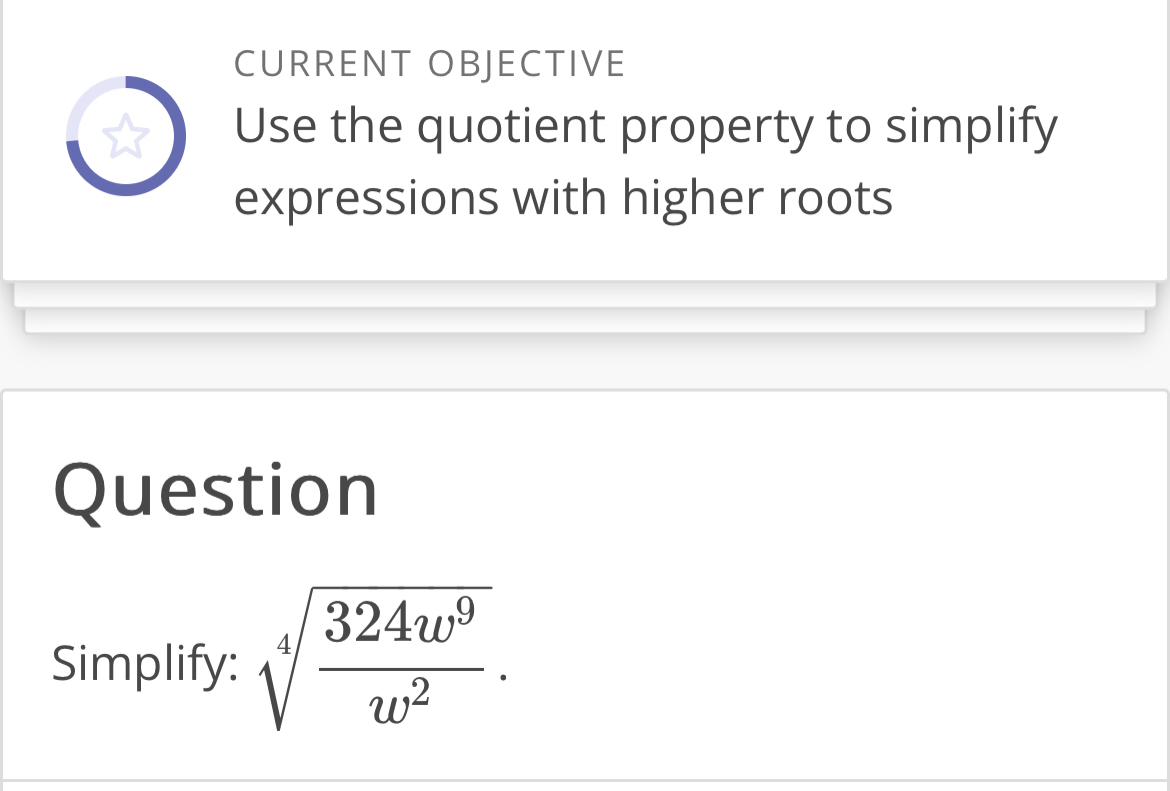 Solved CURRENT OBJECTIVEUse the quotient property to | Chegg.com