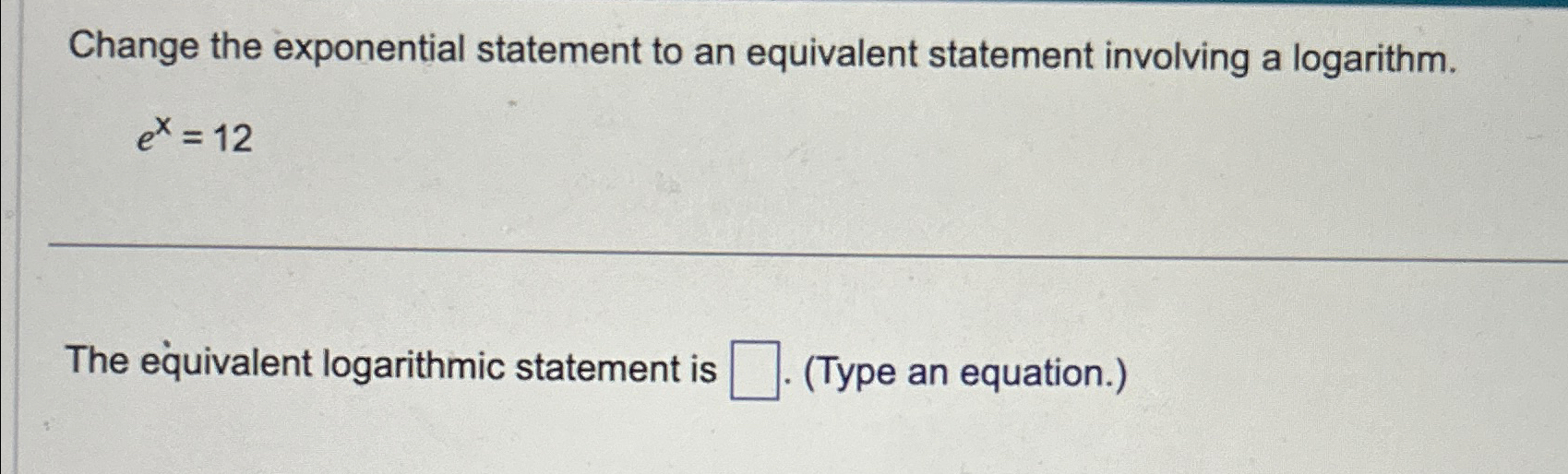 Change the exponential statement to an equivalent | Chegg.com