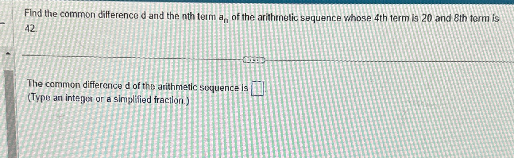 Solved Find the common difference d ﻿and the nth term an ﻿of | Chegg.com
