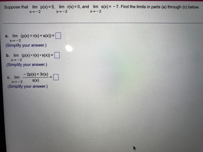 Solved Suppose that lim p(x)=5, lim r(x) = 0, and lim | Chegg.com