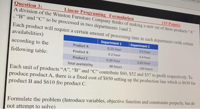 Solved Question 3 Linear Programing Formulation A