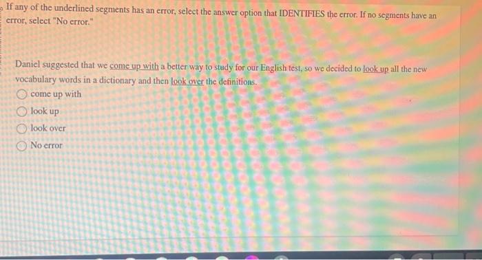 If any of the underlined segments has an error, | Chegg.com