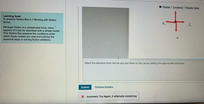 Solved Learning Goal: To practice Tactics Box 5.1 Working | Chegg.com
