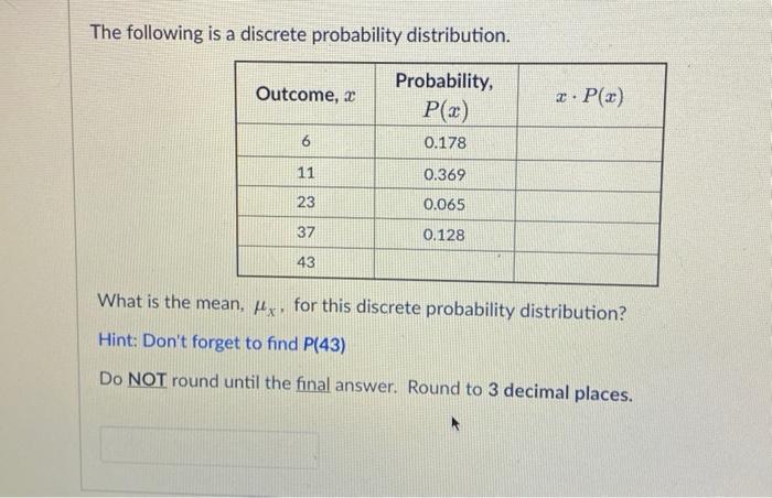 Solved The following is a discrete probability distribution. | Chegg.com