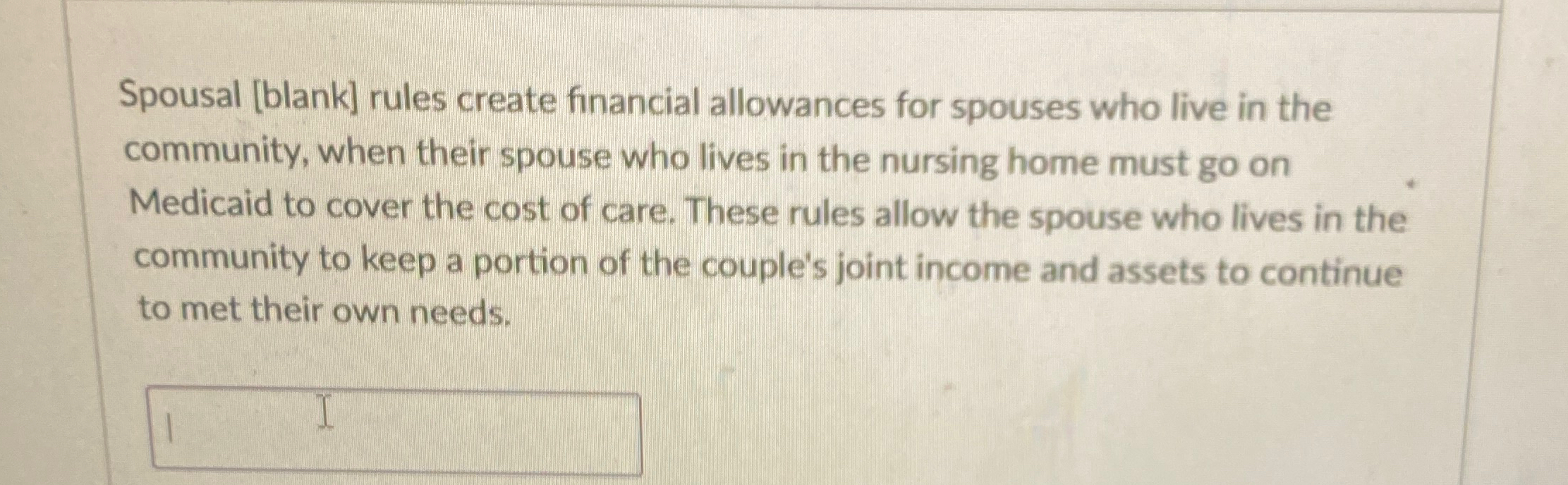 Solved Spousal _______ ﻿rules create financial allowances | Chegg.com