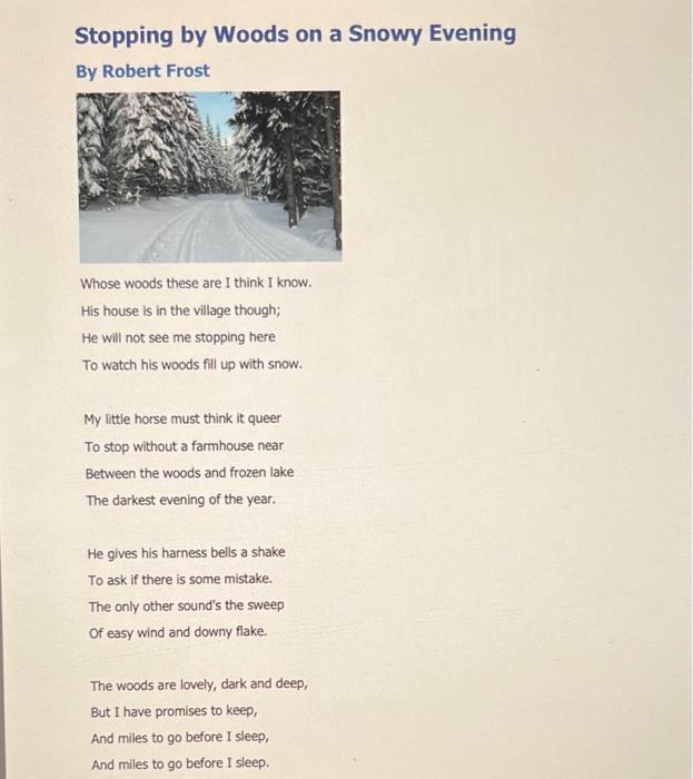 Solved Stopping by Woods on a Snowy Evening By Robert Frost | Chegg.com