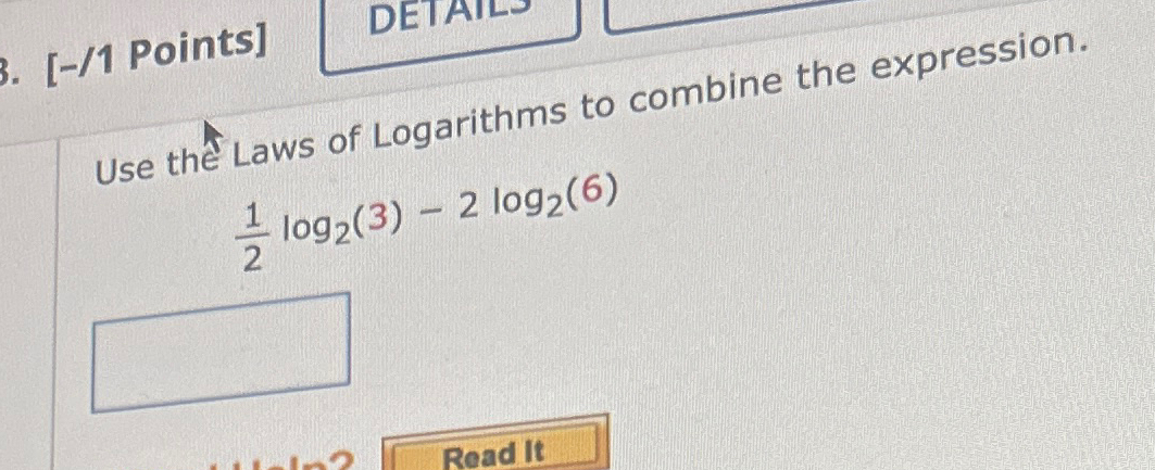 Solved [-/1 ﻿Points]Use the Laws of Logarithms to combine | Chegg.com