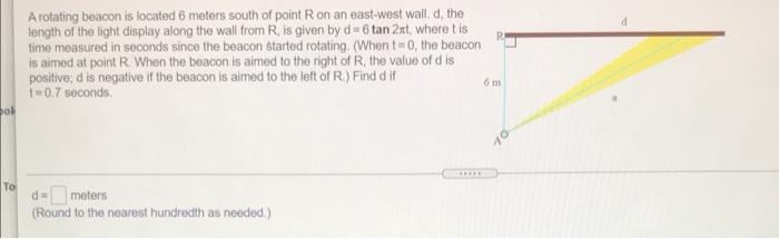 Solved A rotating beacon is located 6 meters south of point | Chegg.com