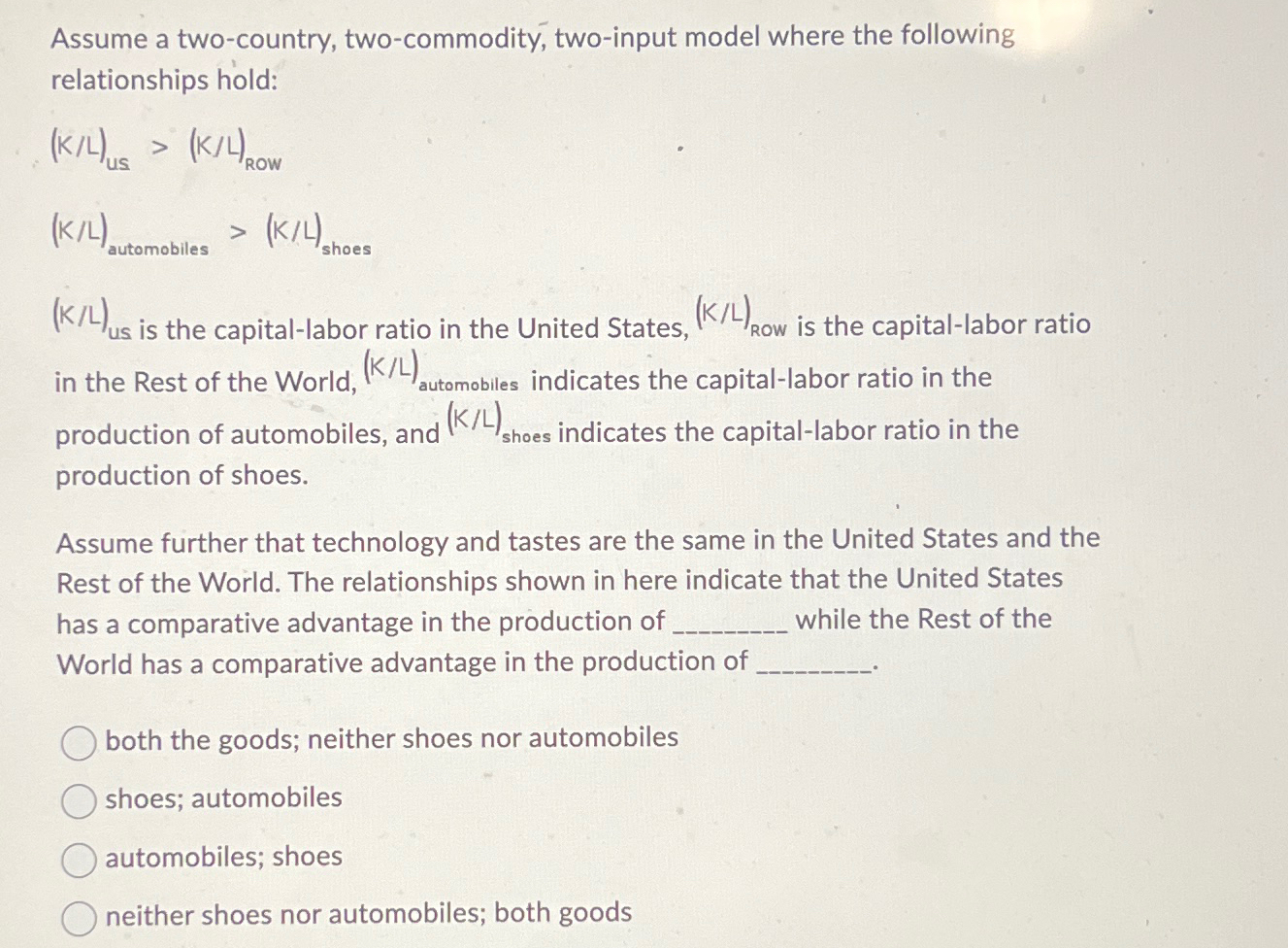 Solved Assume a two-country, two-commodity, two-input model | Chegg.com