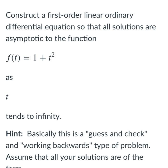 Solved Construct A First Order Linear Ordinary Differential