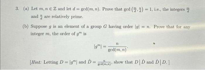Solved 3. (a) Let m,n∈Z and let d=gcd(m,n). Prove that | Chegg.com