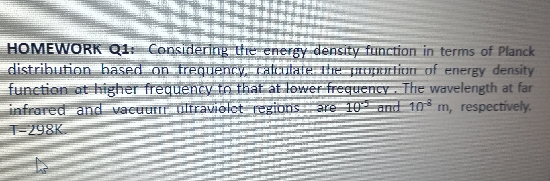 Solved HOMEWORK Q1: Considering the energy density function | Chegg.com