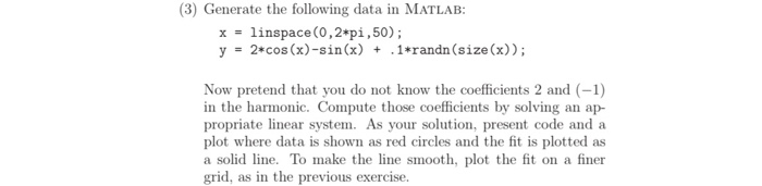 (3) Generate the following data in MATLAB: x = | Chegg.com
