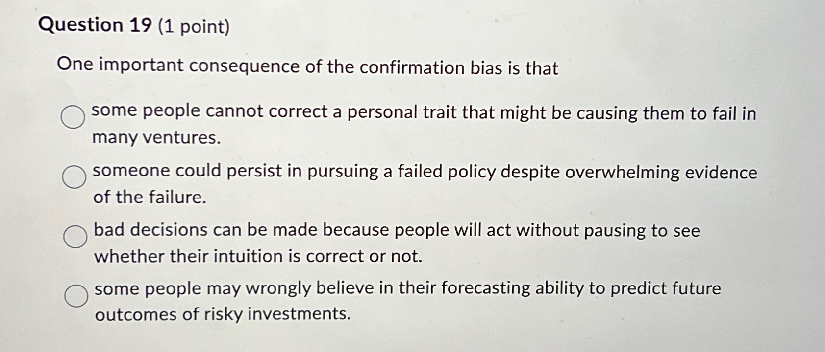 Solved Question 19 (1 ﻿point)One important consequence of | Chegg.com