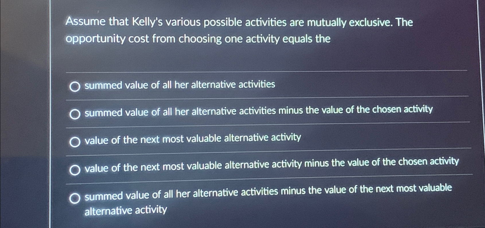 Solved Assume that Kelly's various possible activities are | Chegg.com
