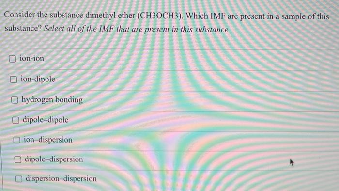 Solved Consider the substance dimethyl ether (CH3OCH3). | Chegg.com