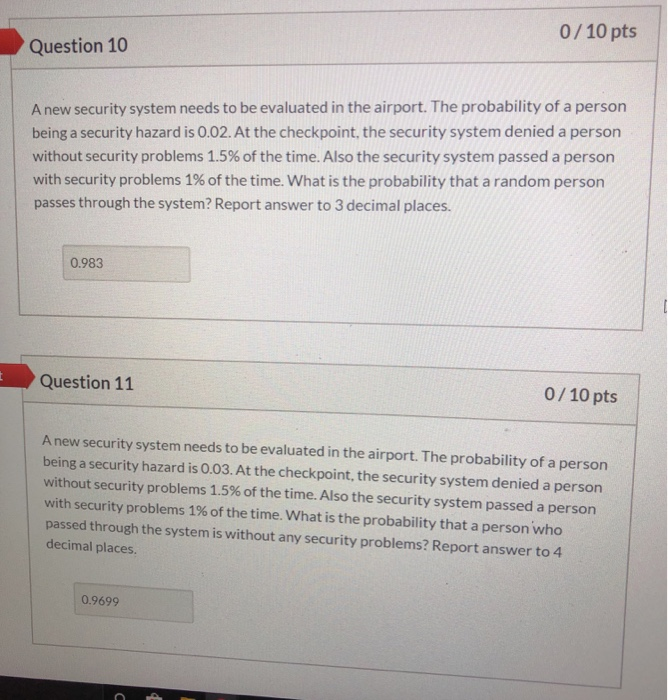Solved 0/10 pts Question 10 A new security system needs to | Chegg.com