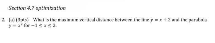 Solved 2. (a) (3pts) What is the maximum vertical distance | Chegg.com