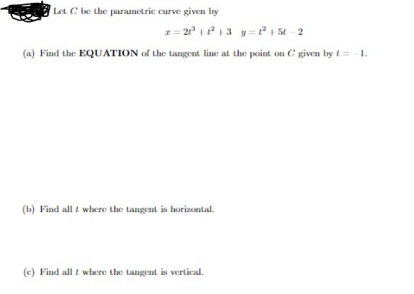 Solved Let C ﻿be the parametric curve given | Chegg.com