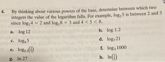 Solved By thinking about various powers of the base, | Chegg.com