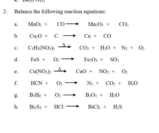 Solved 2. Balance the following reaction equations: a. MnO2 | Chegg.com