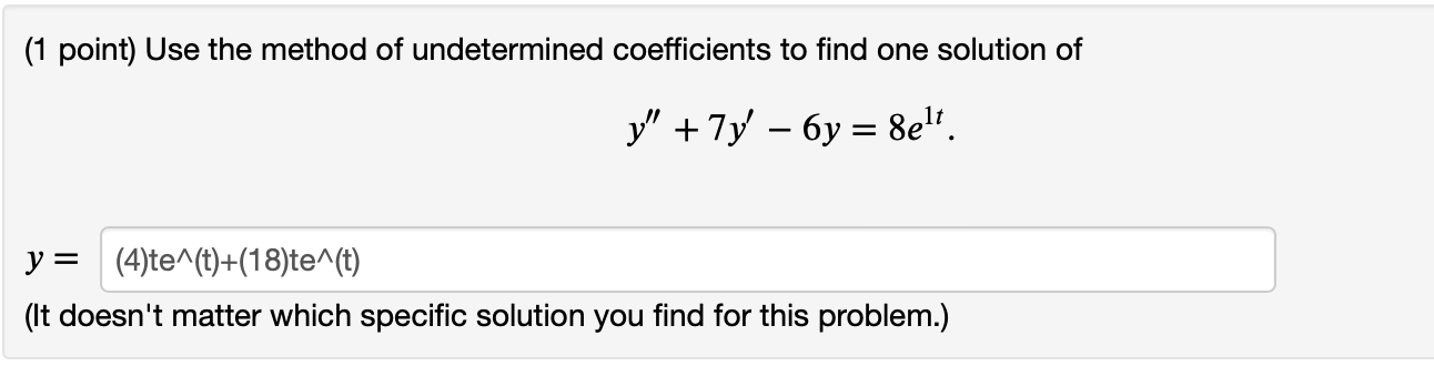 (1 ﻿point) ﻿Use the method of undetermined | Chegg.com