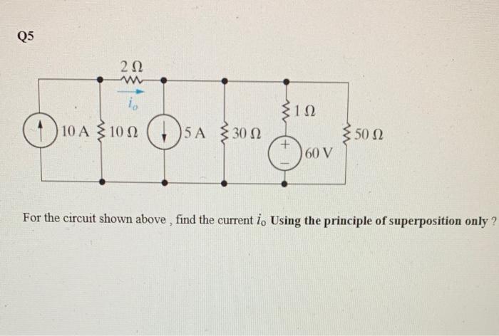 Solved For the circuit shown above, find the current i0 | Chegg.com
