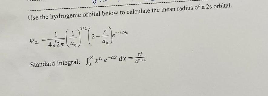 Solved Use the hydrogenic orbital below to calculate the | Chegg.com
