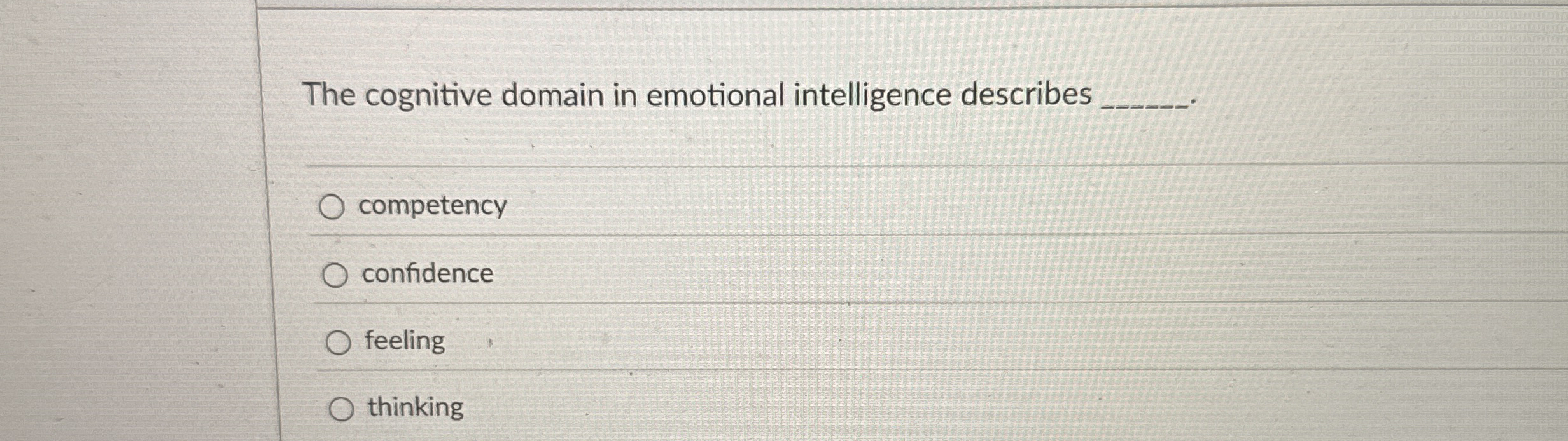 Solved The cognitive domain in emotional intelligence | Chegg.com