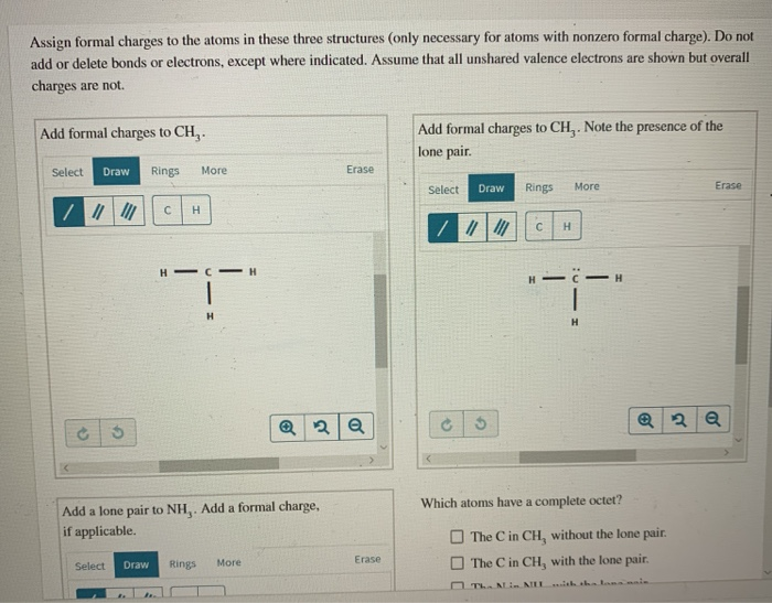 Solved Assign formal charges to the atoms in these three | Chegg.com