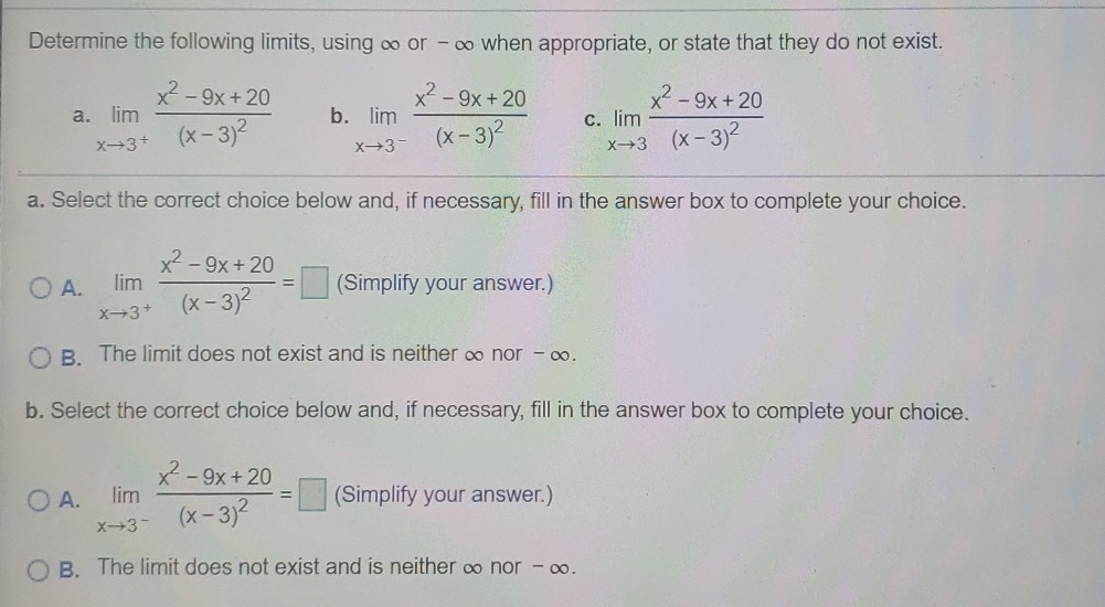 Solved Determine the following limits, using oor - oo when | Chegg.com