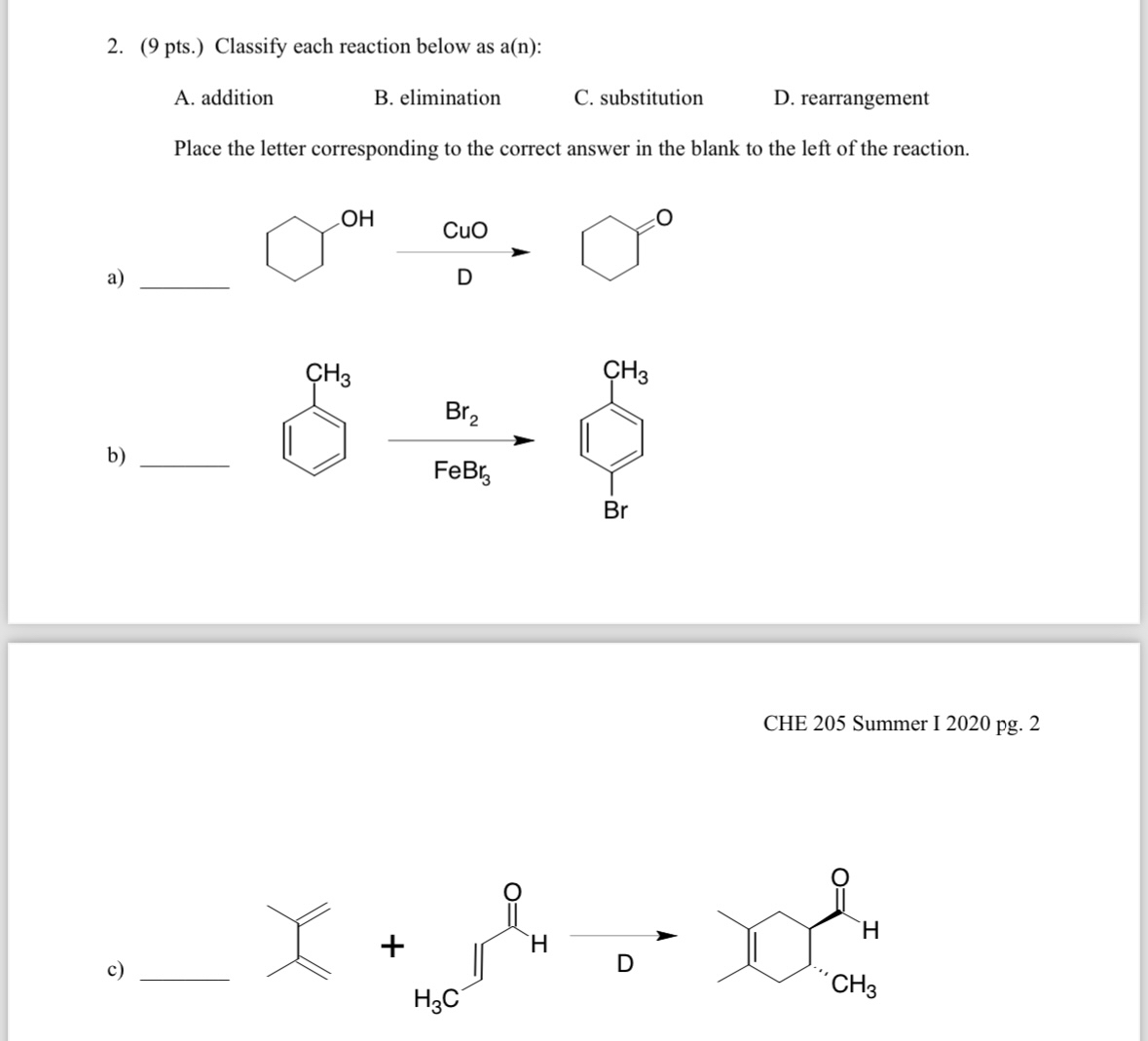 Solved (9 ﻿pts.) ﻿Classify each reaction below as a(n) ﻿:A. | Chegg.com