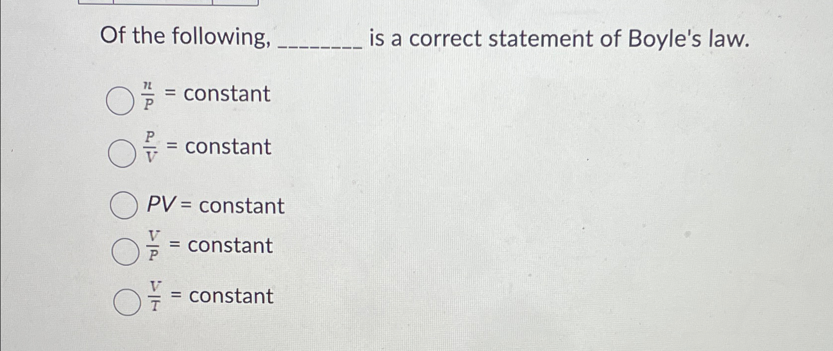 Solved Of the following, is a correct statement of Boyle's | Chegg.com