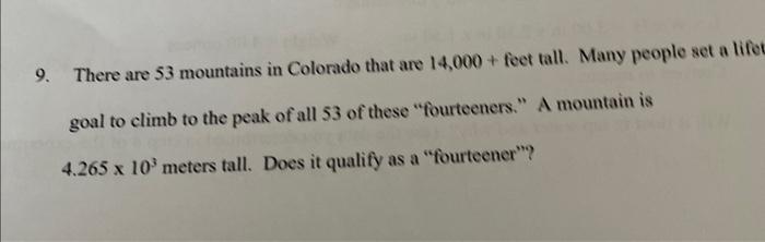 Solved 9. There are 53 mountains in Colorado that are | Chegg.com