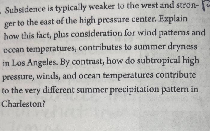 Solved 22. During the summer months, strong high pressure | Chegg.com
