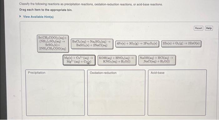 Solved Classify the following reactions as precipitation | Chegg.com