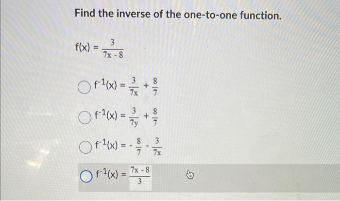 Solved Find the inverse of the one-to-one function. | Chegg.com