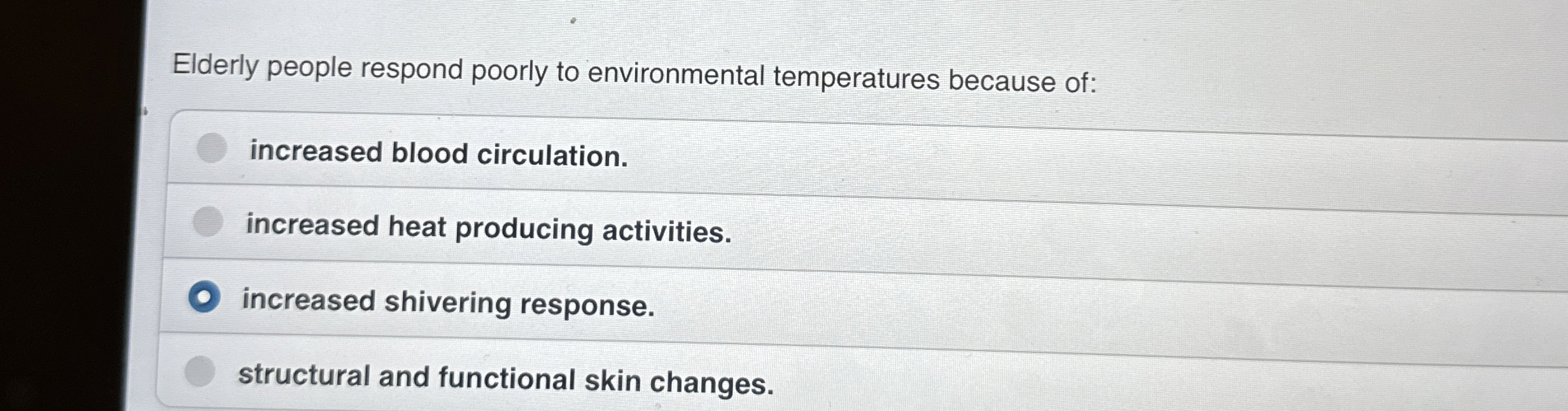 Solved Elderly people respond poorly to environmental | Chegg.com