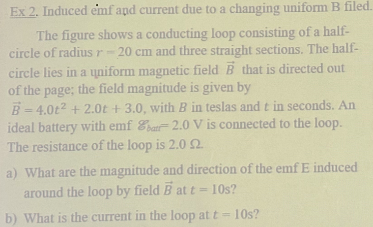 Solved Ex 2. ﻿Induced emf and current due to a changing | Chegg.com
