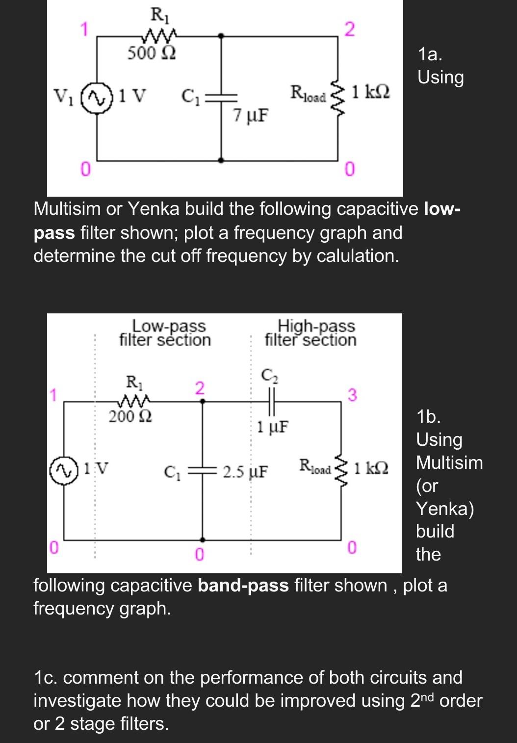 Solved Multisim or Yenka build the following capacitive | Chegg.com