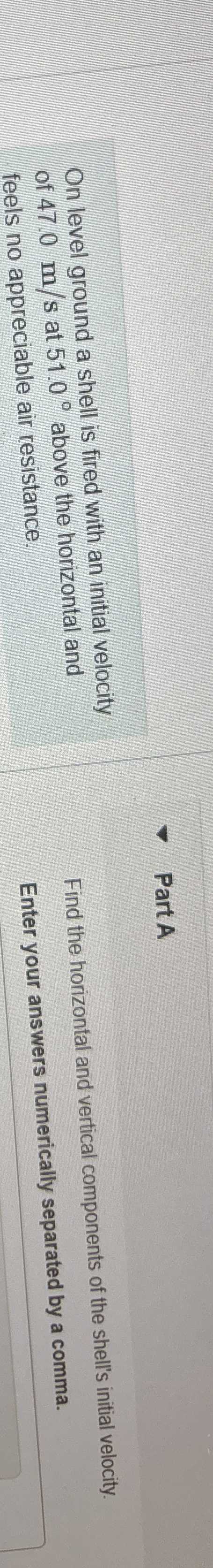 Solved On level ground a shell is fired with an initial | Chegg.com