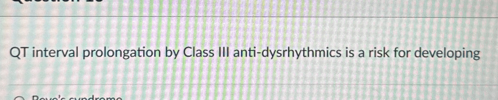 Solved QT interval prolongation by Class III | Chegg.com