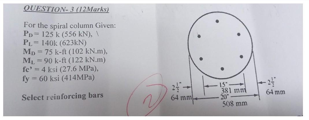 Solved For the spiral column Given: | Chegg.com