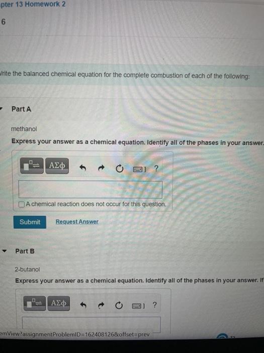 Solved pter 13 Homework 2 6 write the balanced chemical | Chegg.com