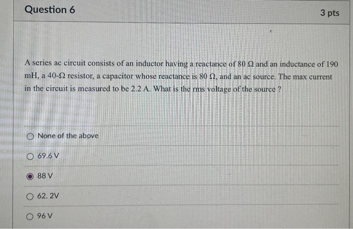 Solved A series ac circuit consists of an inductor having a | Chegg.com