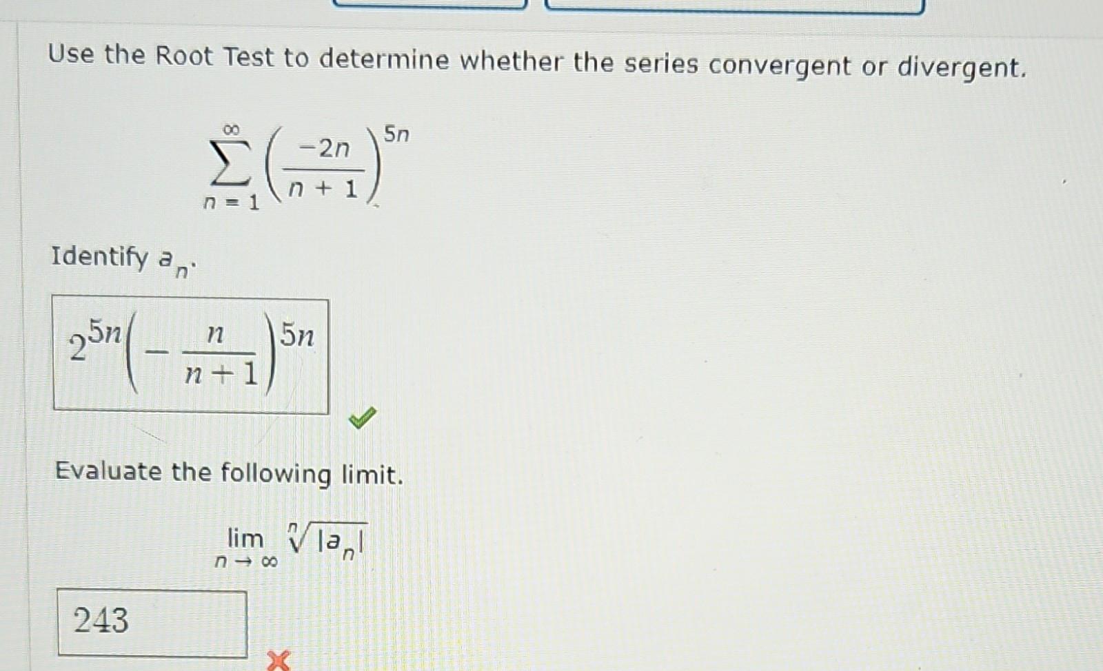 Solved Use the Root Test to determine whether the series | Chegg.com