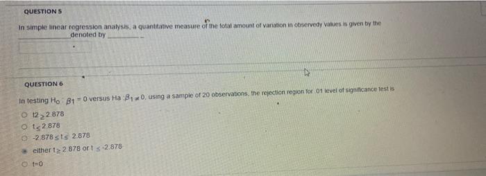 Solved QUESTIONS In simple linear regression analysis, a | Chegg.com