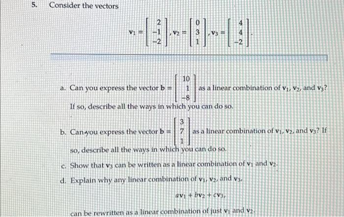 Solved 5. Consider the vectors HBHB VI a. Can you express | Chegg.com