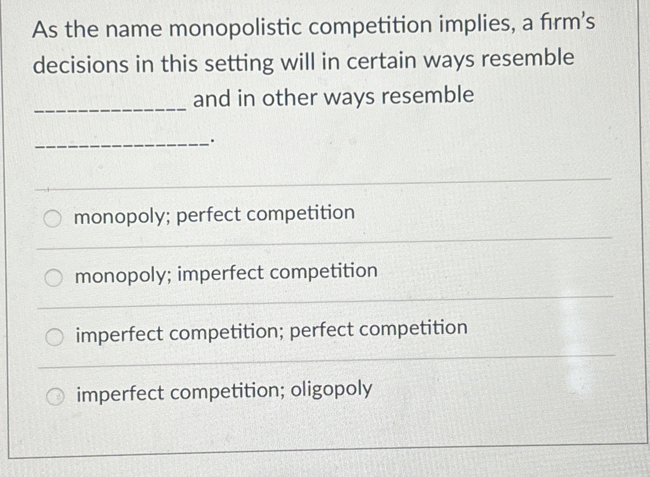Solved As the name monopolistic competition implies, a | Chegg.com
