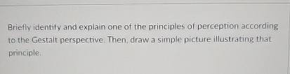 Solved Briefly identify and explain one of the principles of | Chegg.com